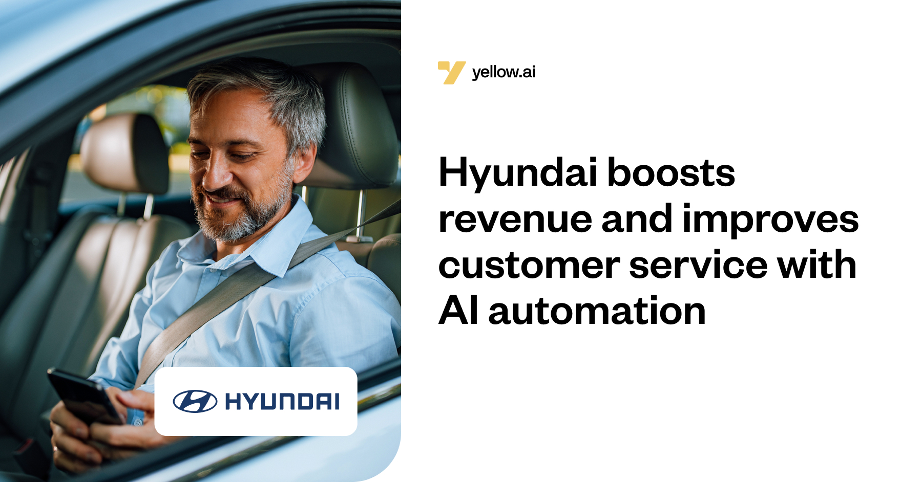 Hyundai Boosts Revenue & Service with Automation - Yellow.ai